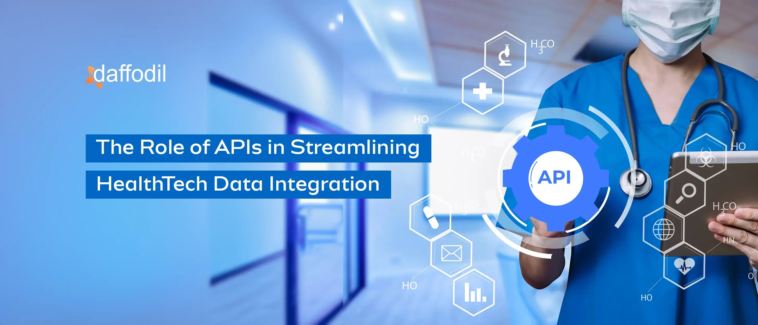 The Role of APIs in Streamlining HealthTech Data Integration